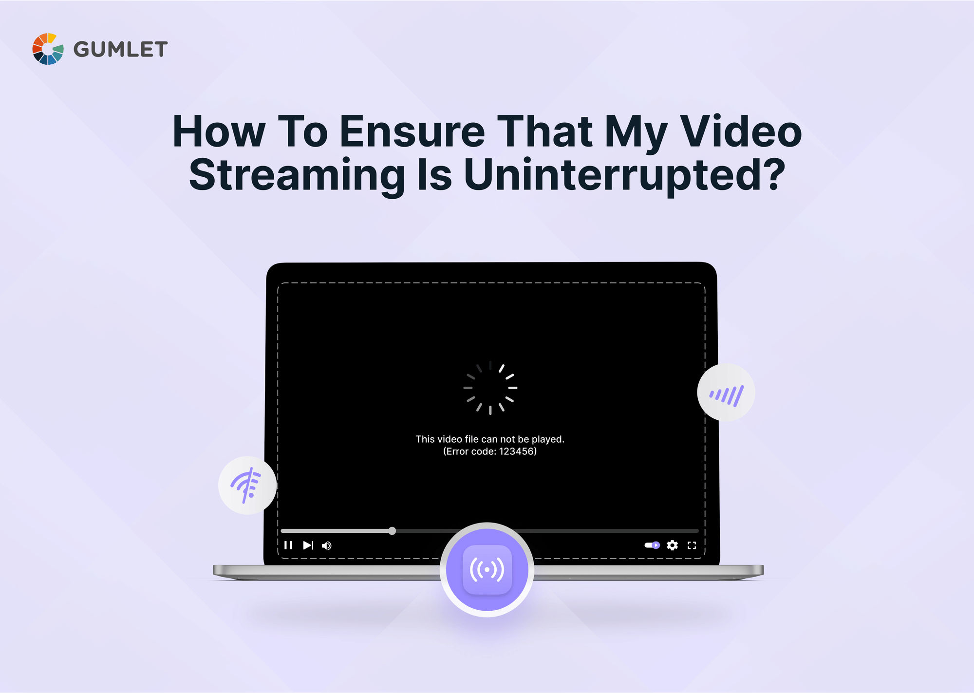 How to fix Video Streaming problems?